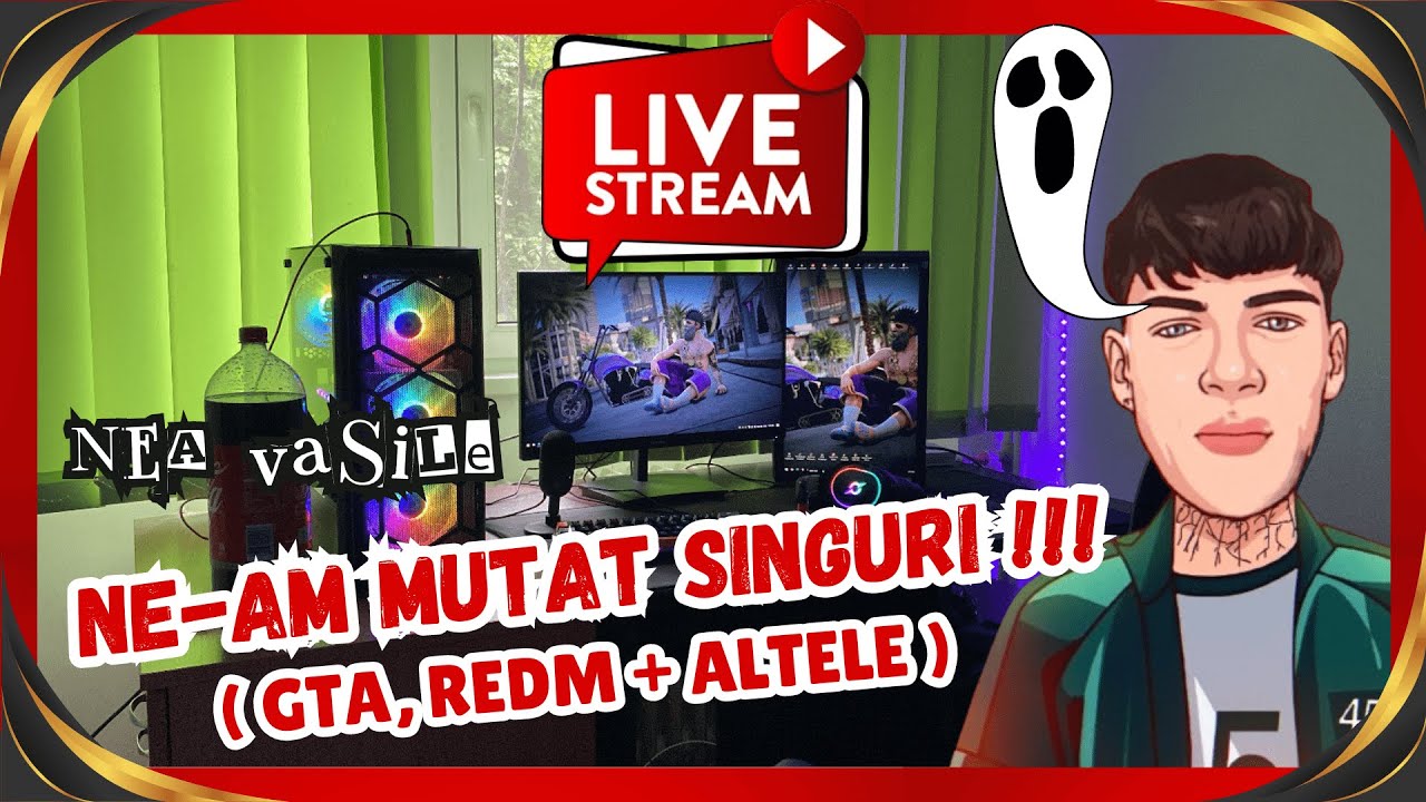 🔴 LIVE #34 - | M-AM MUTAT SINGUR! JUCAM GTA, REDM + ALTELE - YouTube