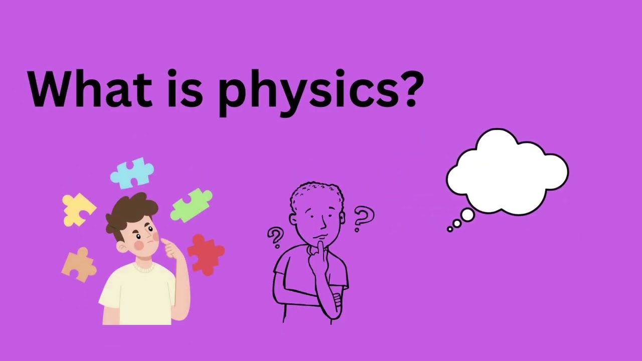 What Is Physics YouTube What Is Physics YouTube