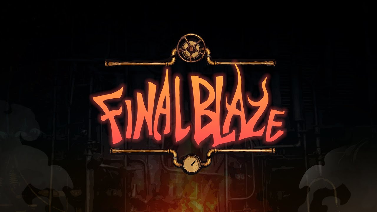 Final Blaze Gameplay - YouTube