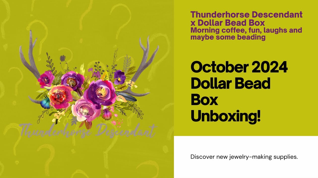 10-2-2024 Morning Coffee: October 2024 Dollar Bead Box Project Time ...