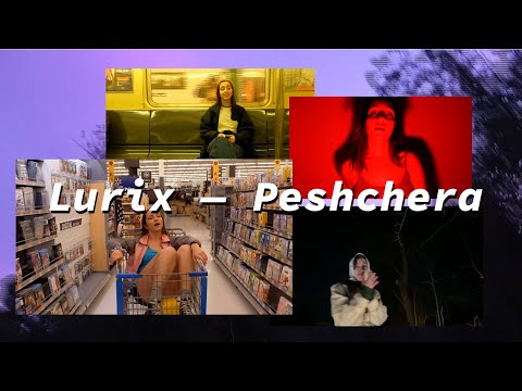 Lurix — Peshchera