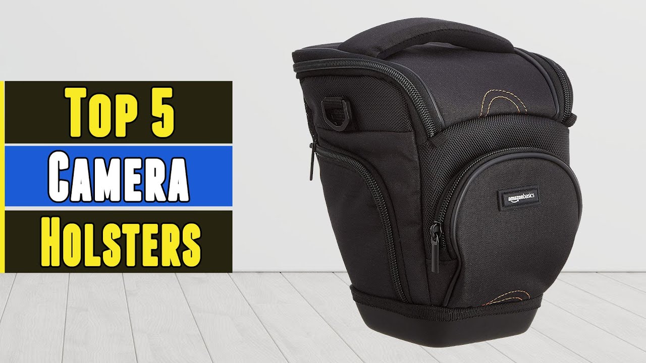 Top 5 Best Camera Holsters - YouTube