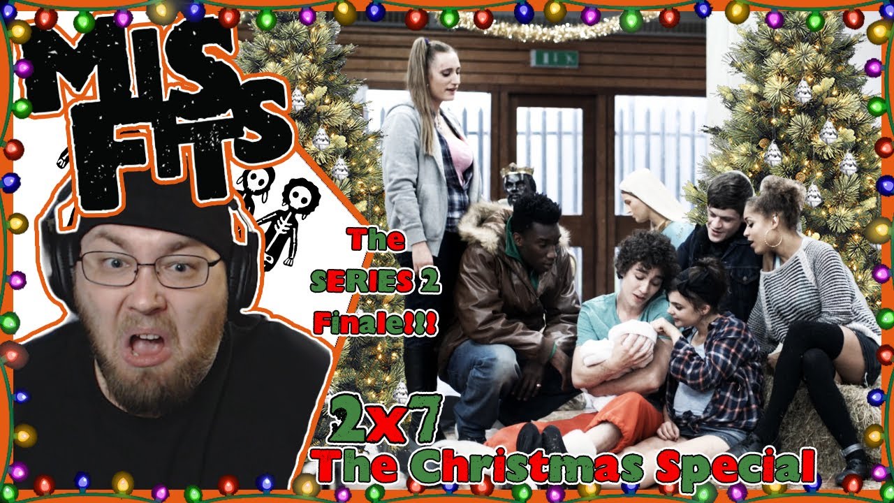 MISFITS 2x7 REACTION! | "The Christmas Special" *The SERIES 2 Finale ...