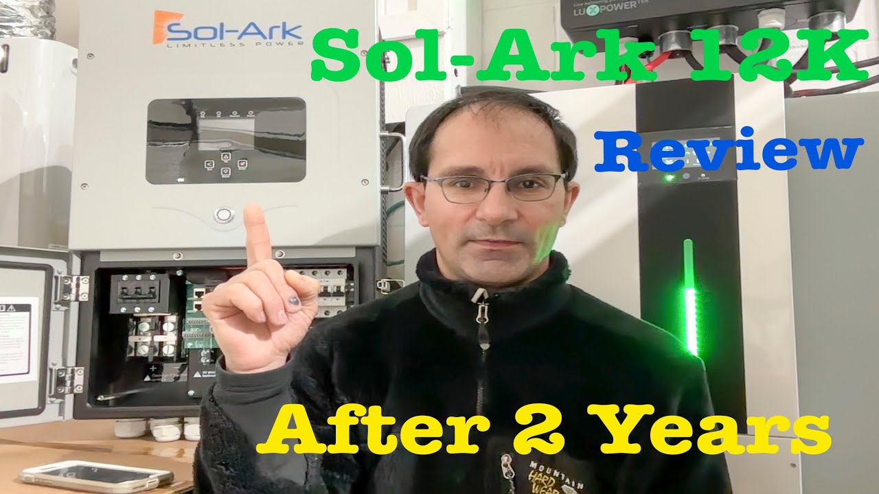 Sol Ark 12K Inverter Review after 2 Years HD - YouTube