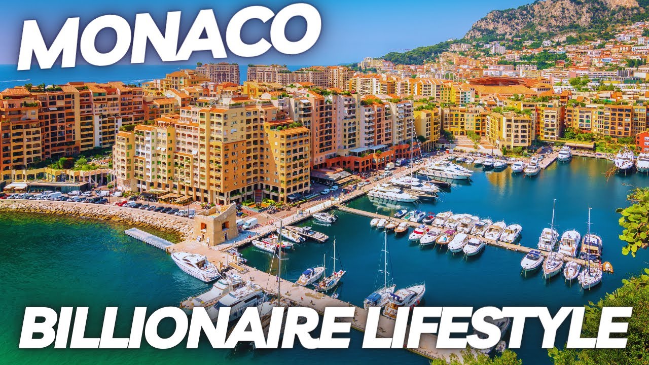 Monaco Billionaire Lifestyle (CRAZY!) - YouTube