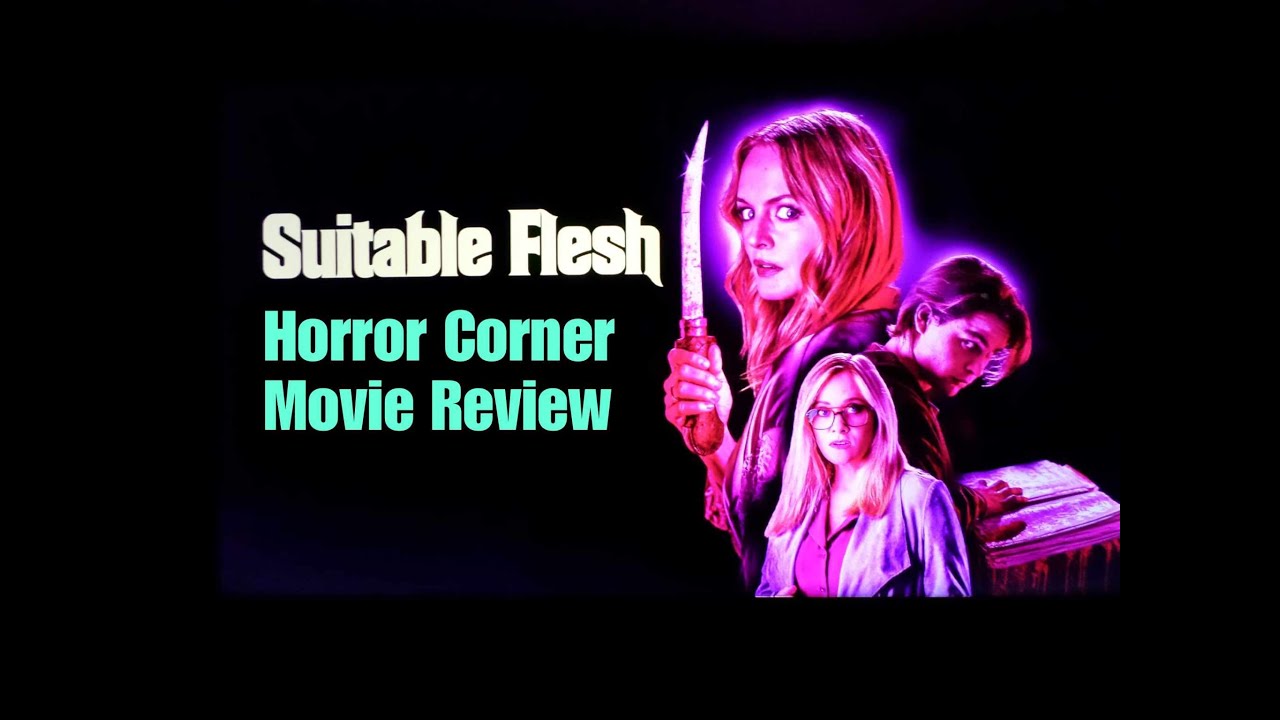 Horror Corner Movie Review - Suitable Flesh (2023) - YouTube