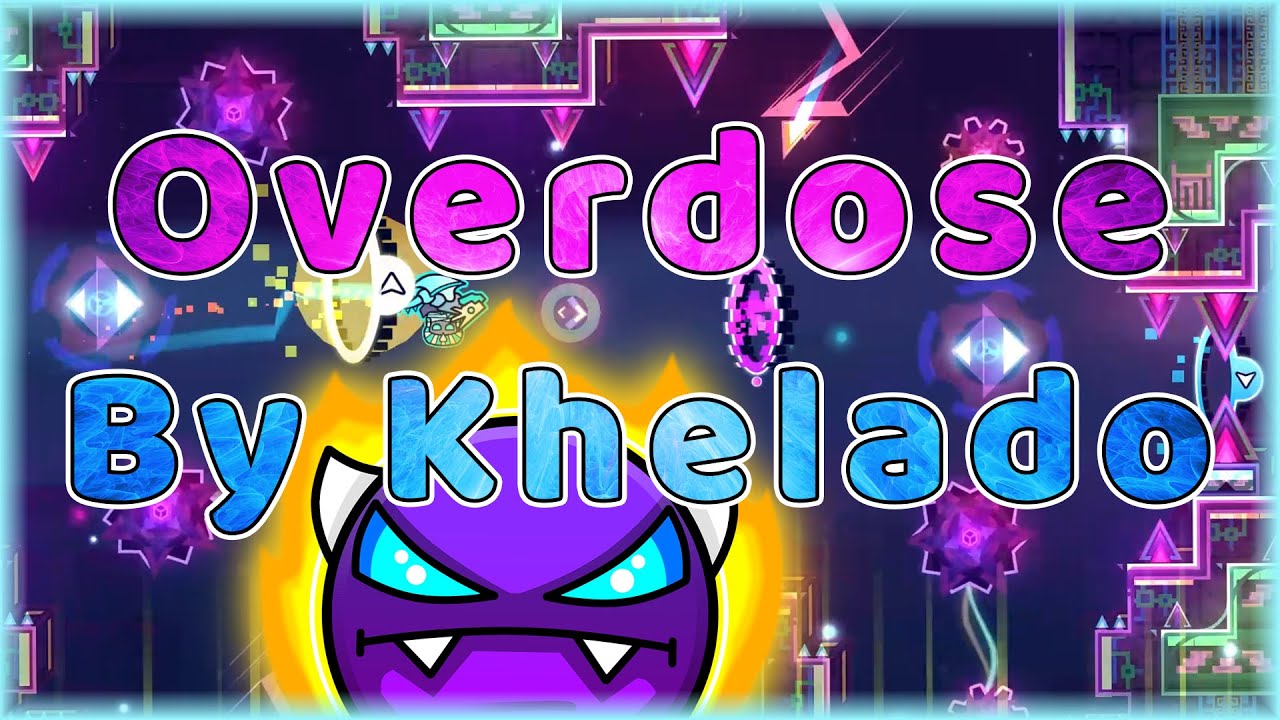Overdose (By Khelado & ilDariusli) [All Coins] Weekly #386 | Geometry Dash - YouTube