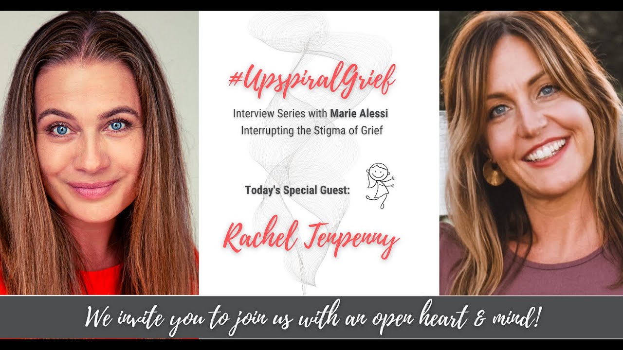 #UpspiralGrief with Rachel Tenpenny - YouTube