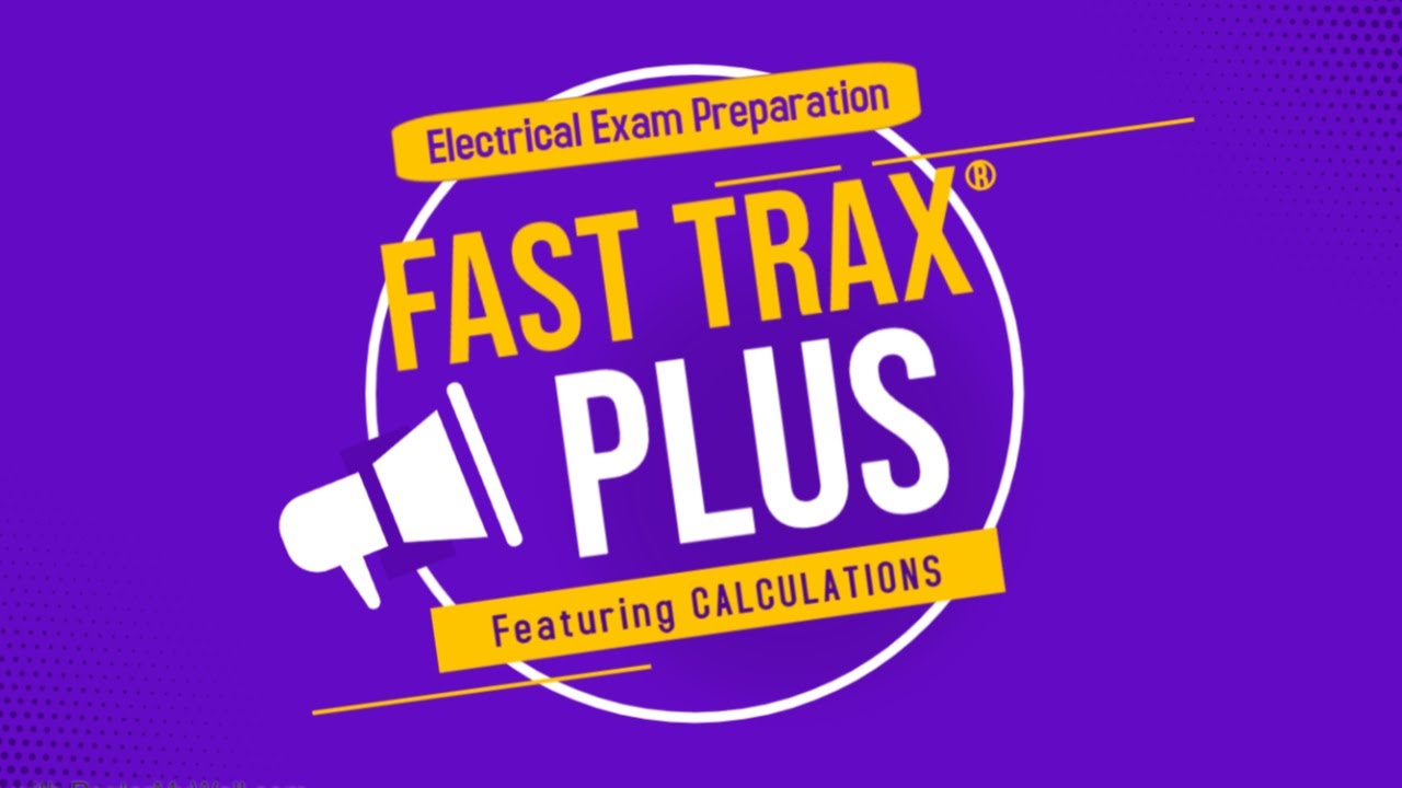 Fast Trax® Electrical Exam Study Program | Best In Class Education ...