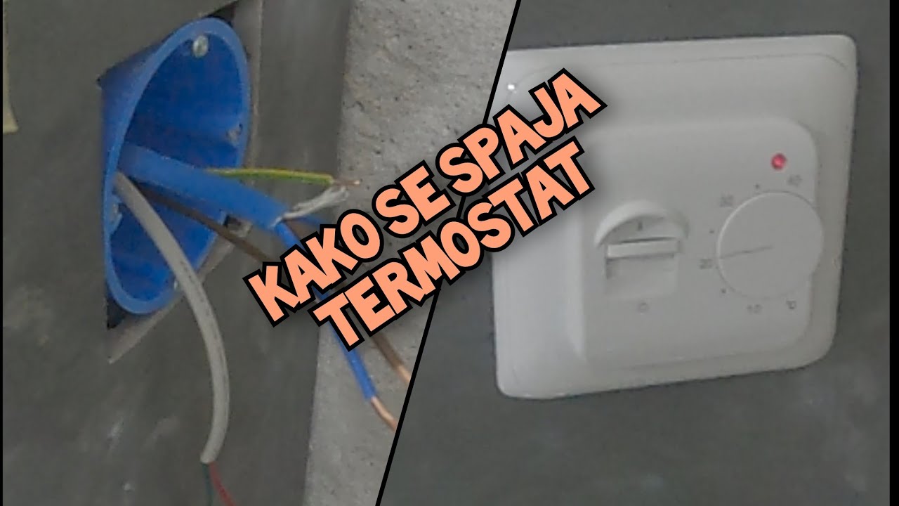 Termostat za električno podno,spajanje😉 - YouTube