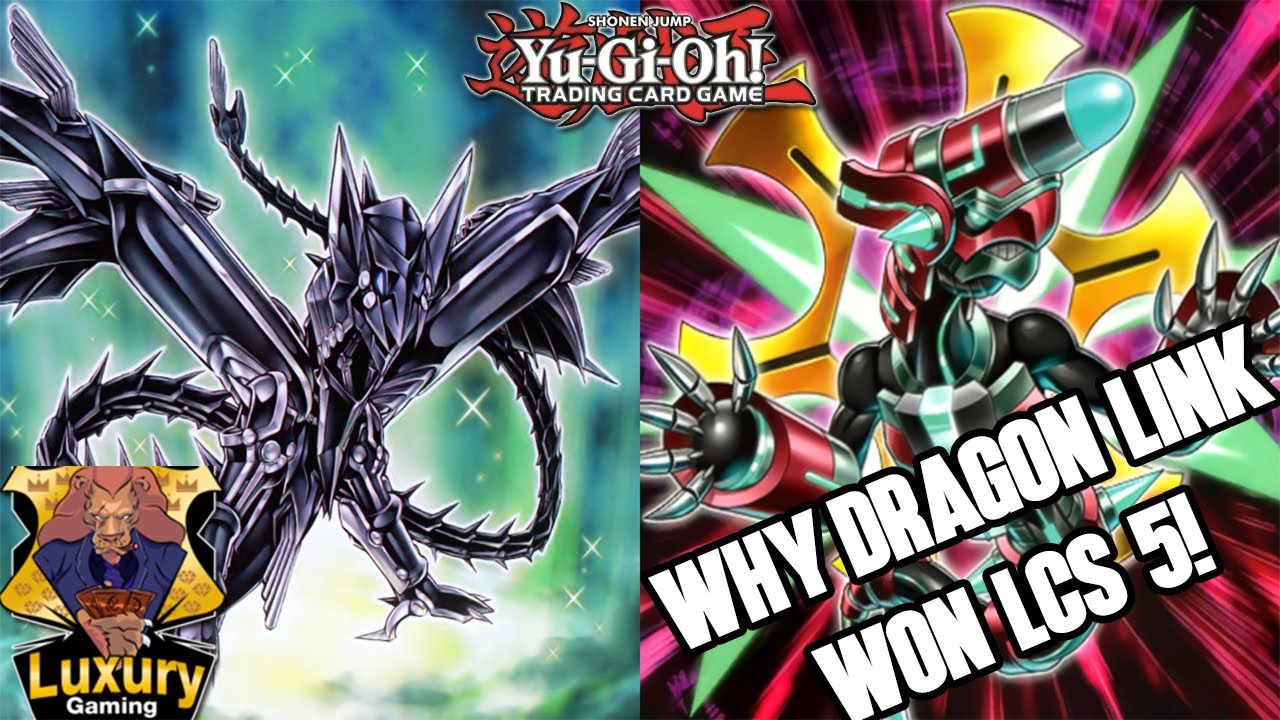 |Yu-Gi-Oh!| WHY DRAGON LINK WON LCS #5! (AGAIN) - YouTube