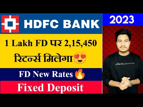 HDFC Bank Fixed Deposit Interest Rates 2023 | HDFC Bank FD Features ...
