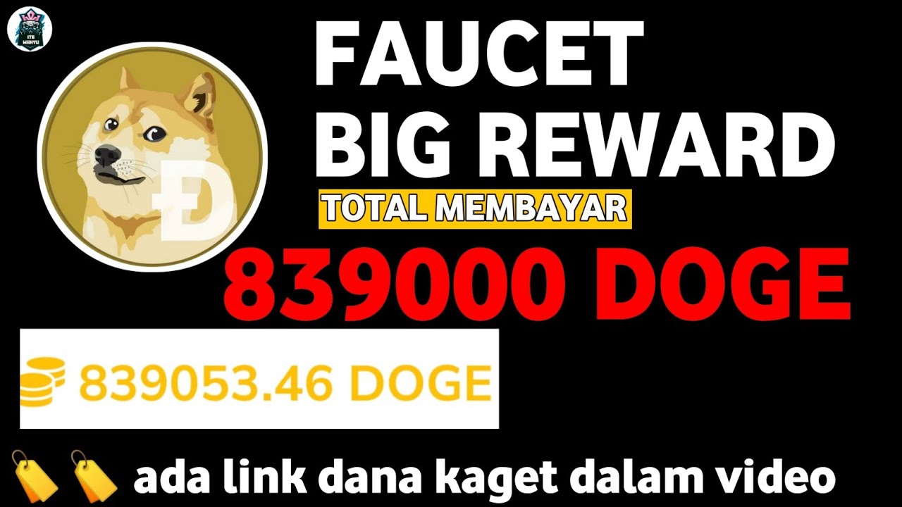 FAUCET BIG REWARD💰💰PAID OUT 839000 DOGE GRATIS | CLOUD MINING BTC ...