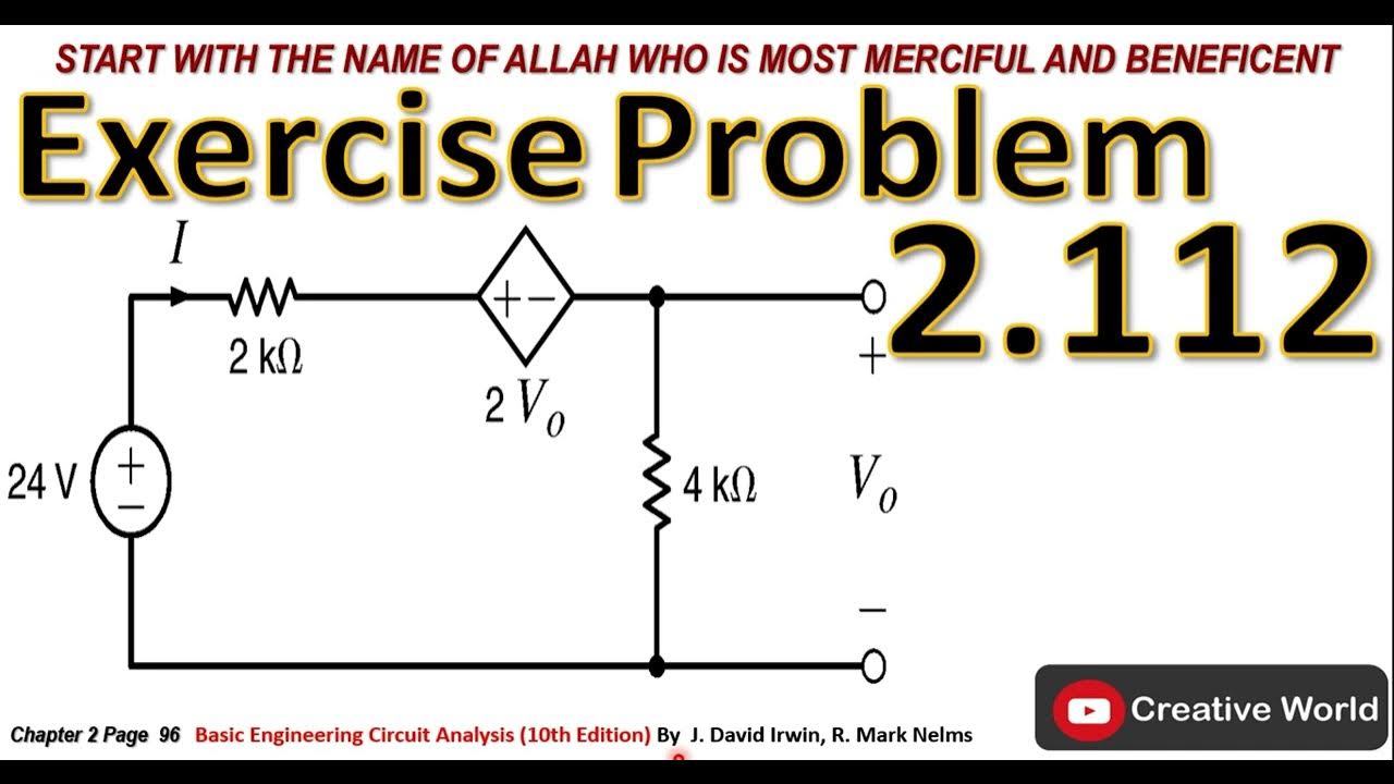 Chapter 2 Exercise Problems 2.112 Solution | Linear Circuit Analysis - YouTube