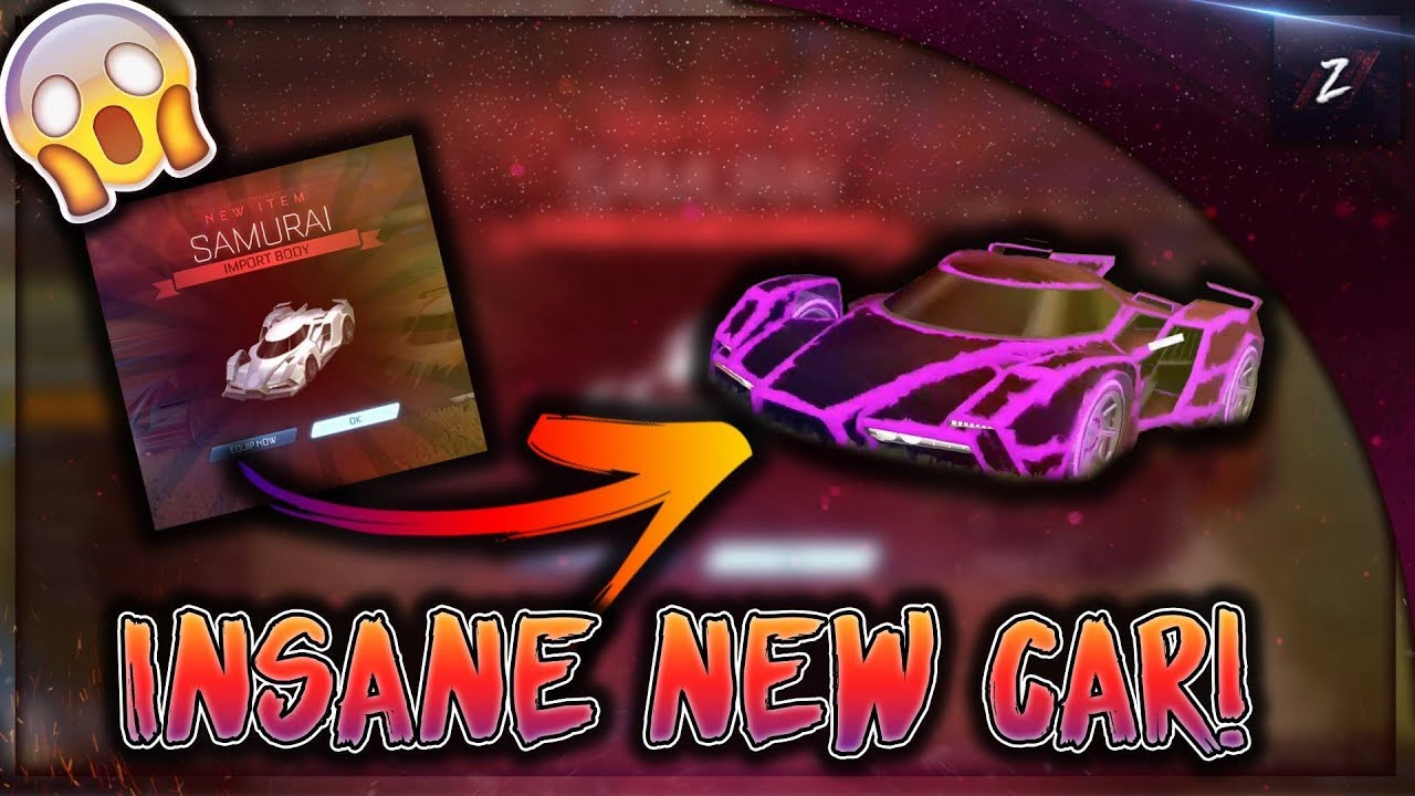 I GOT A SAMURAI! | INSANE NEW CAR ADDED TO ROCKET LEAGUE! (ROCKET ...