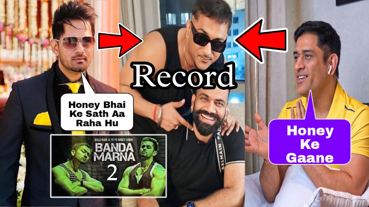 Balli Riar React Honey Singh Collab Confirm | Ms Dhoni Enjoy Honey ...