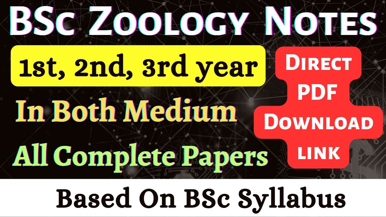 BSc Zoology All Paper Notes || 1st, 2nd, 3rd Year || Direct PDF ...