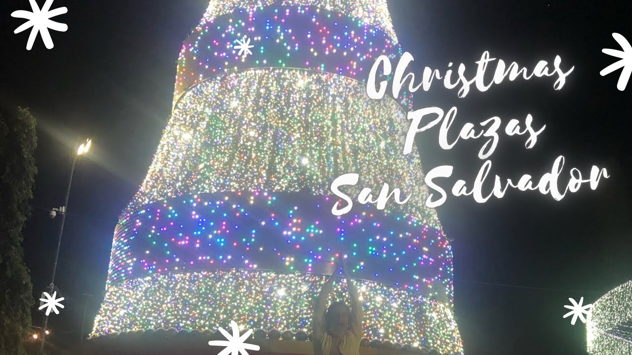 El Salvador. Christmas Plaza Part 1 - YouTube