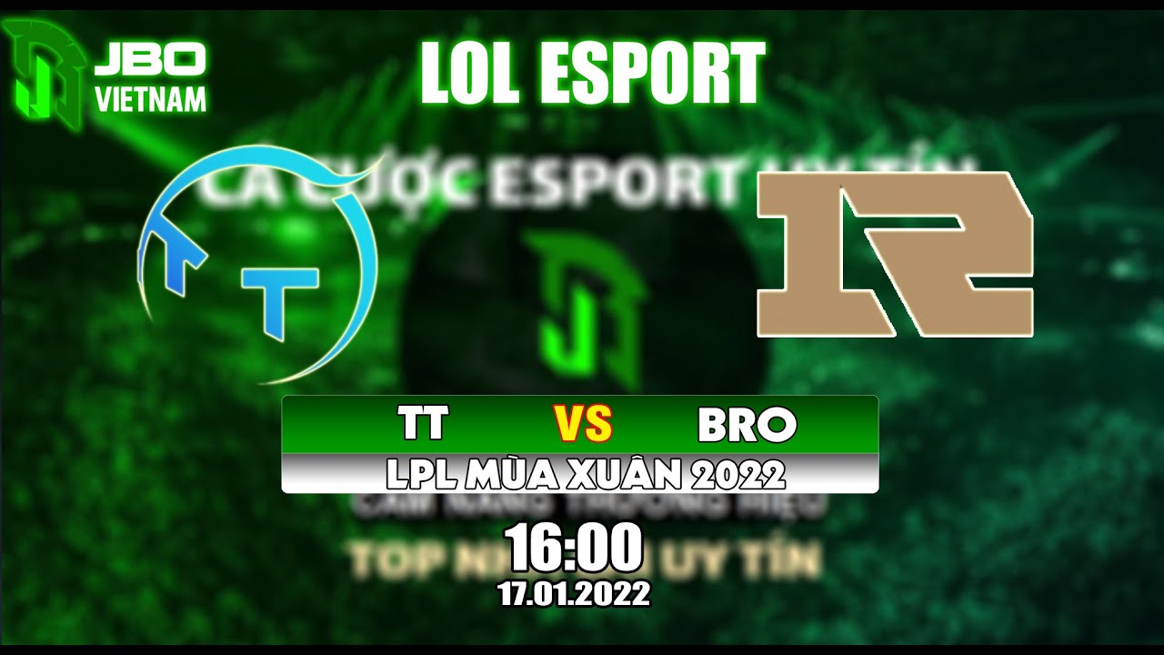 JBOVIETNAM - LOL - NHẬN ĐỊNH - RNG vs TT - YouTube