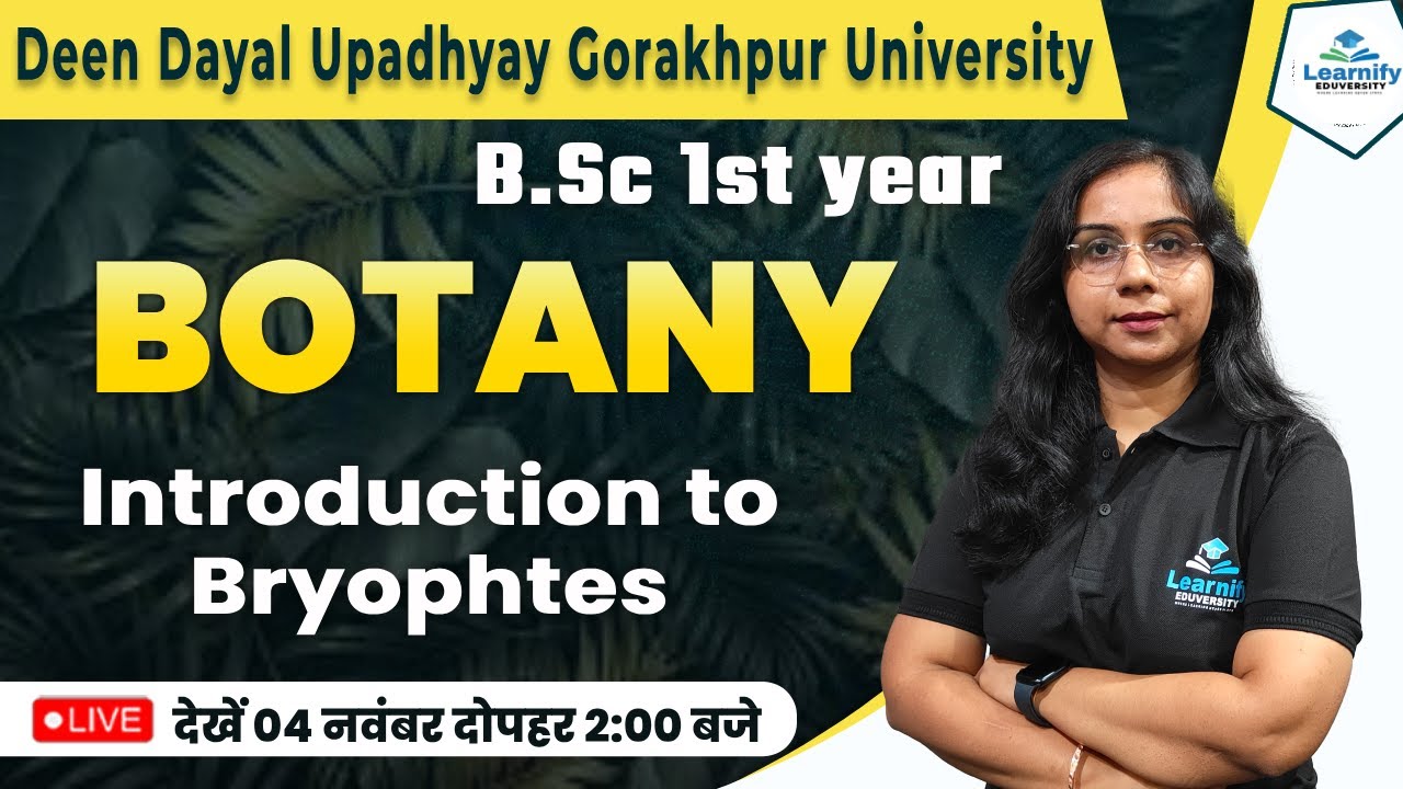 Introduction to Bryophtes | Botany | B.Sc 1st year | BY Ankita Ma'am ...