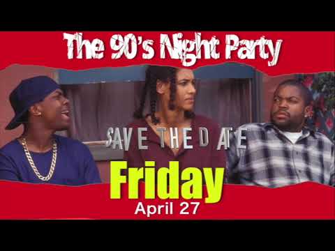Friday 90's NIGHT Party - 4/27/18. - YouTube