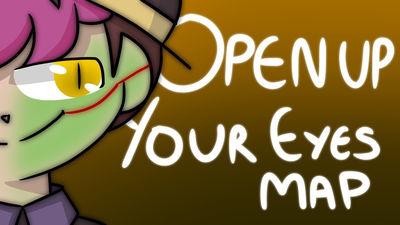 Open Up Your Eyes COMPLETED MAP [Sanders Sides] - YouTube
