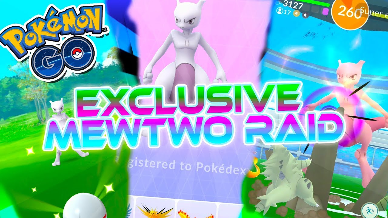 FIRST EVER MEWTWO POKEMON GO EXCLUSIVE RAID! (CATCHING MEWTWO) - YouTube