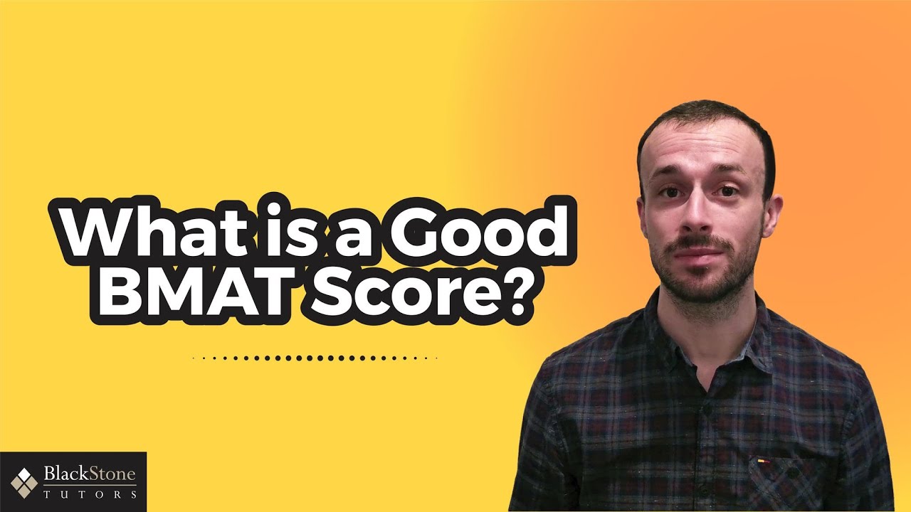What Is A Good BMAT Score BMAT Best Tutors YouTube What Is A Good BMAT Score BMAT Best Tutors YouTube