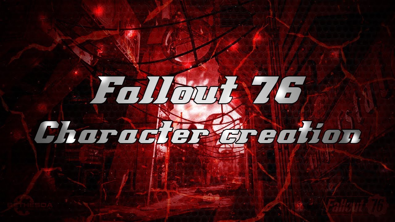 Fallout 76 Character customization Part-1 - YouTube