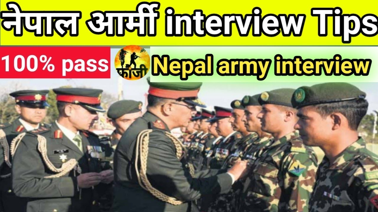 Nepal army interview tips| interview tips | 100% pass | nepal army ...