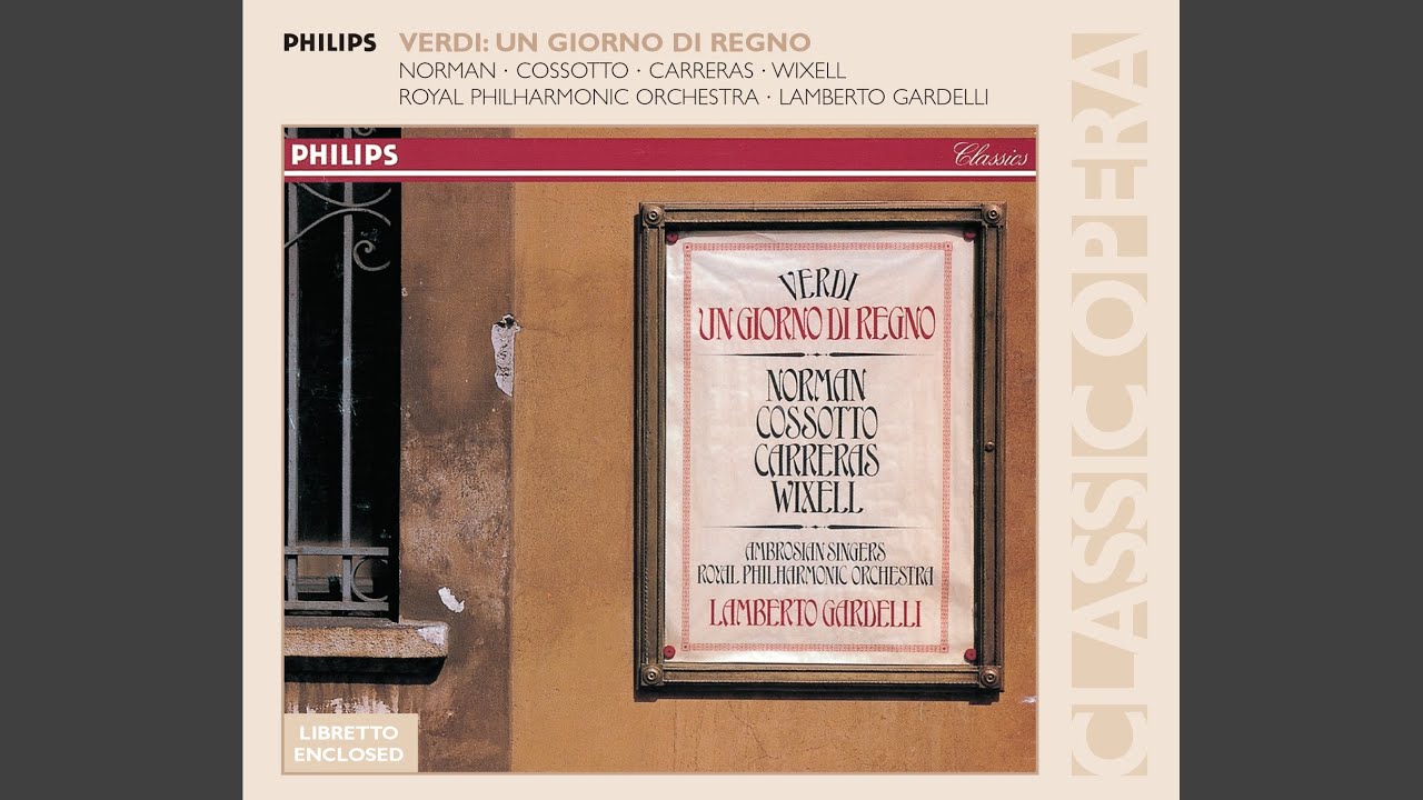 Verdi: Un giorno di regno / Act 1: "Ah, non m'hanno ingannata ...
