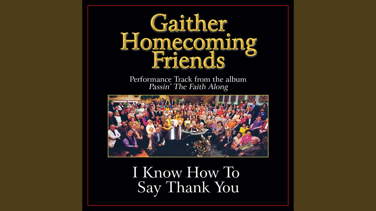 I Know How To Say Thank You (Original Key Performance Track Without ...
