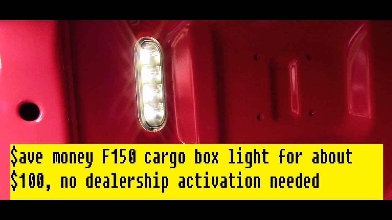 Ford F150 DIY cargo box light, no dealership activation - YouTube