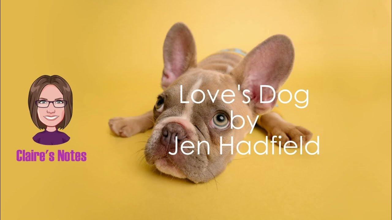 'Love's Dog' by Jen Hadfield (detailed analysis) - YouTube