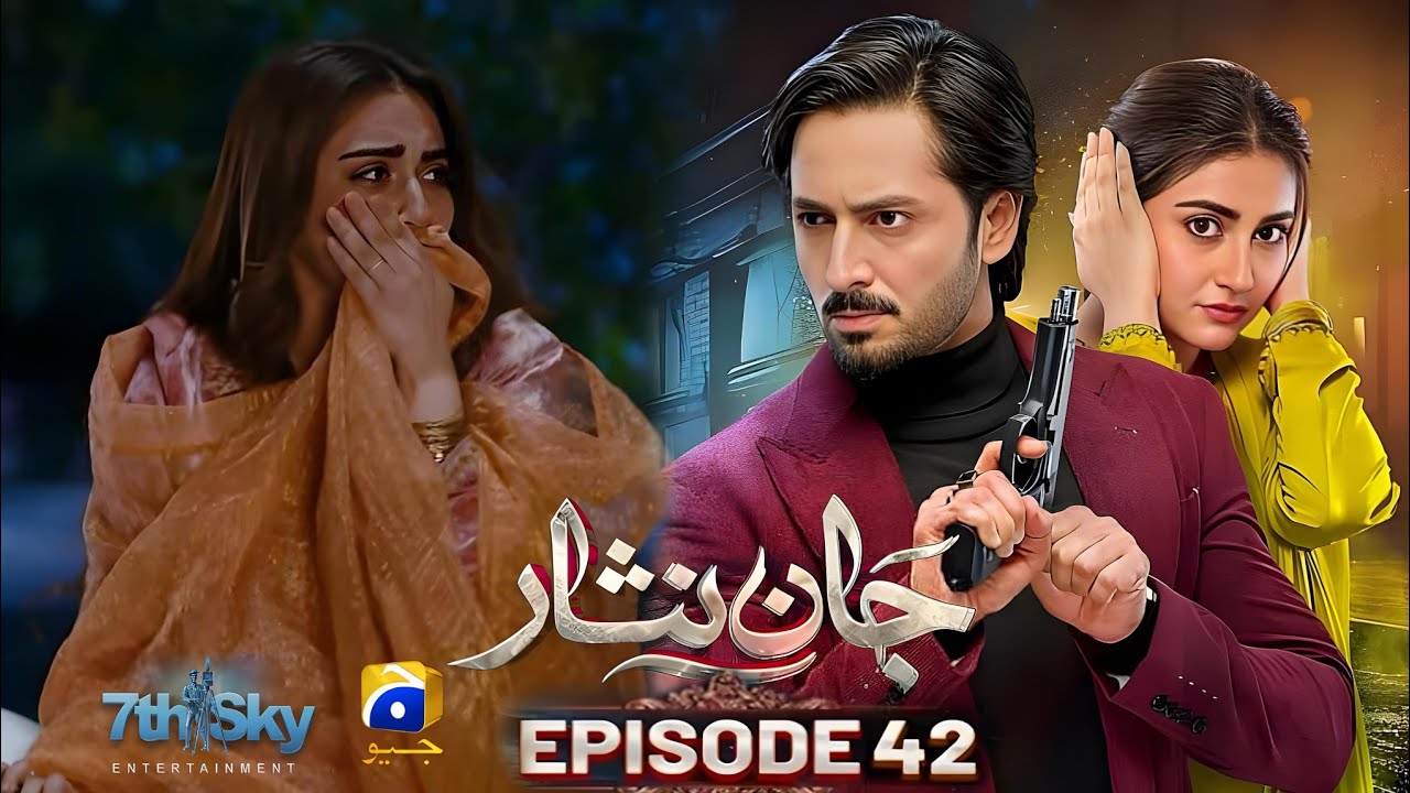 Jaan Nisar Episode 42 | Hiba bukhari |Danish Taimoor | Pakistani Drama ...