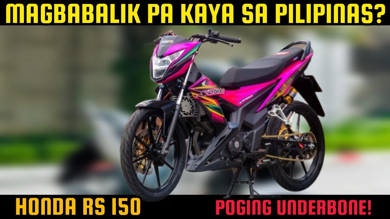 HONDA SONIC | RS 150 MAGBABALIK PABA?! - YouTube