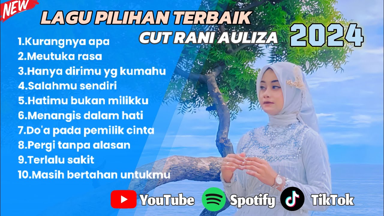 KURANGNYA APA - CUT RANI | FULL ALBUM TERBAIK CUT RANI AULIZA 2024 ...