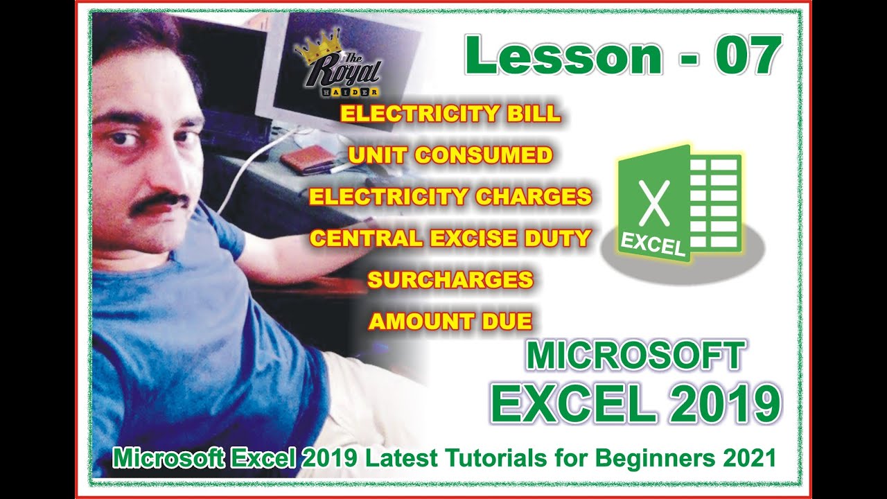 LESSON - 7 MICROSOFT EXCEL 2019 UPDATED TUTORIALS FOR BEGINNERS 2021 ...