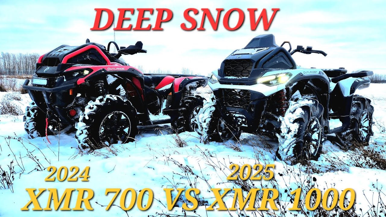 Deep snow Can am outlander xmr 700 2024 vs outlander xmr 1000r 2025 ...