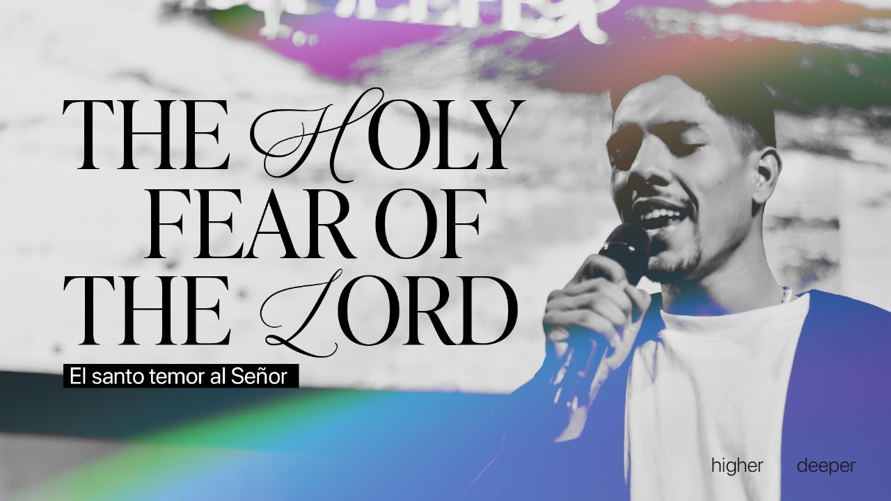 The Holy Fear Of The Lord | Andrés David Torres | #MásProfundó #MásAlto ...