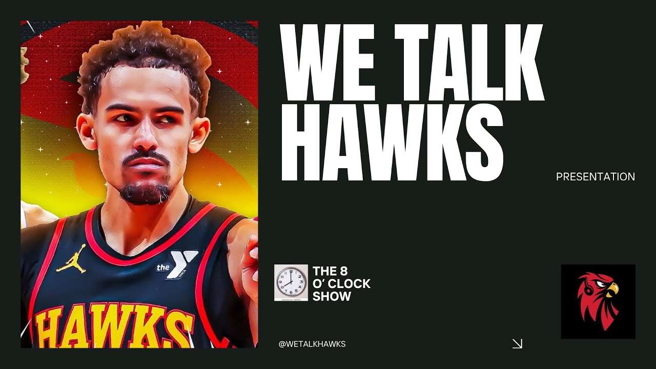 WE TALK HAWKS TV. THE 8PM SHOW - YouTube