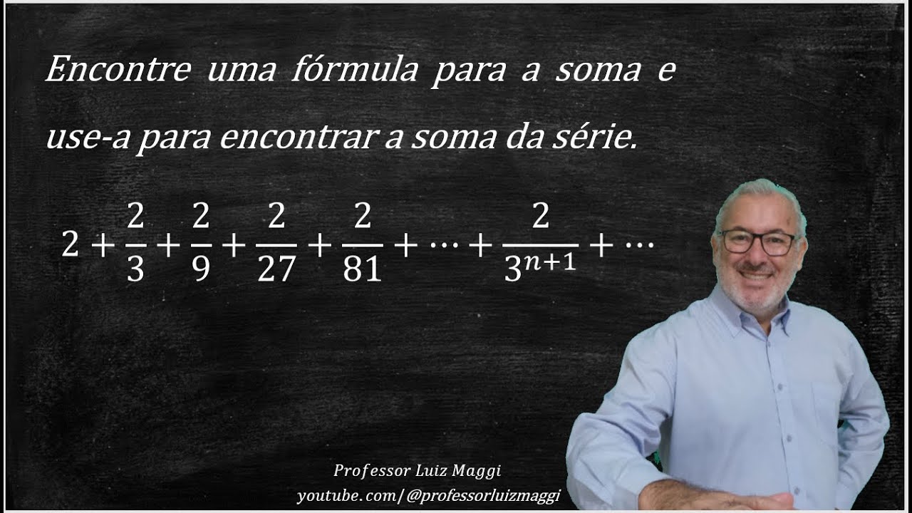 DETERMINAÇÃO DA FÓRMULA DA SOMA DE UMA SEQUÊNCIA INFINITA COM SOMAS ...