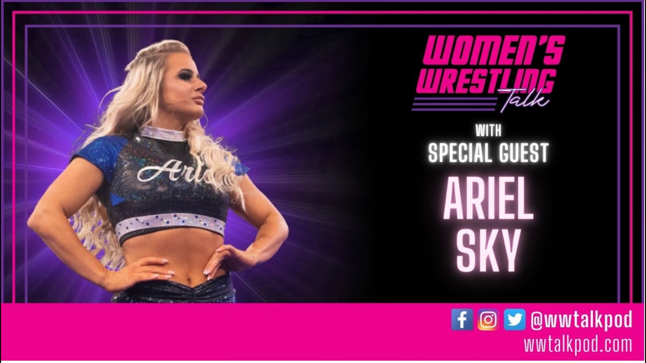 Ariel Sky talks about joining WOW, & working with Randi Rah Rah and ...