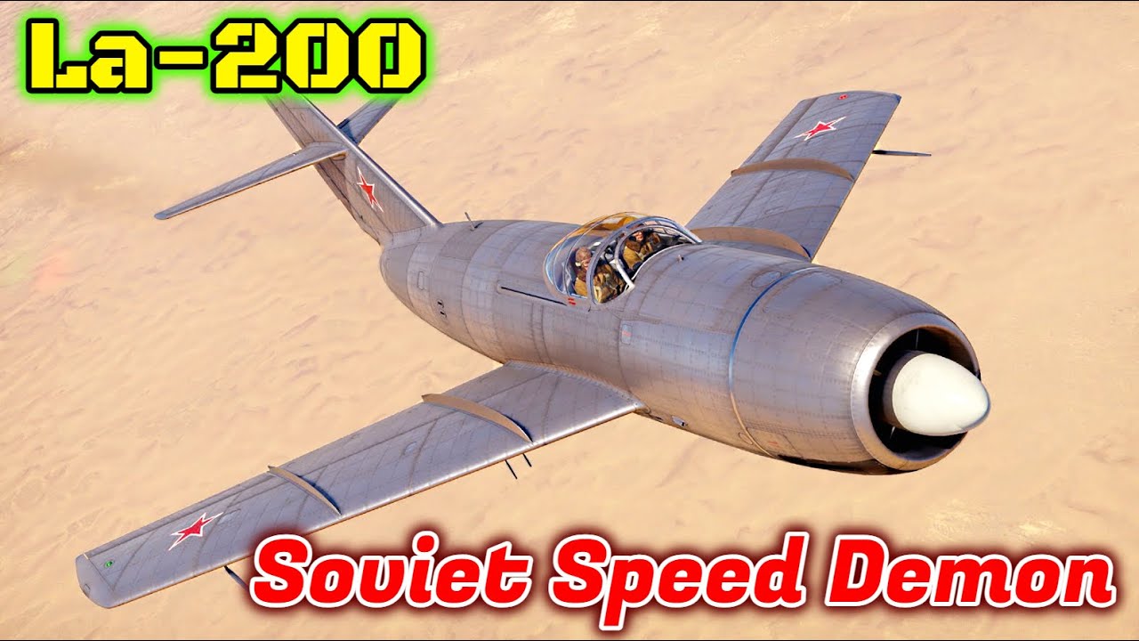 La-200 - The Fastest Flying Tube Of Go-Gurt [War Thunder] - YouTube