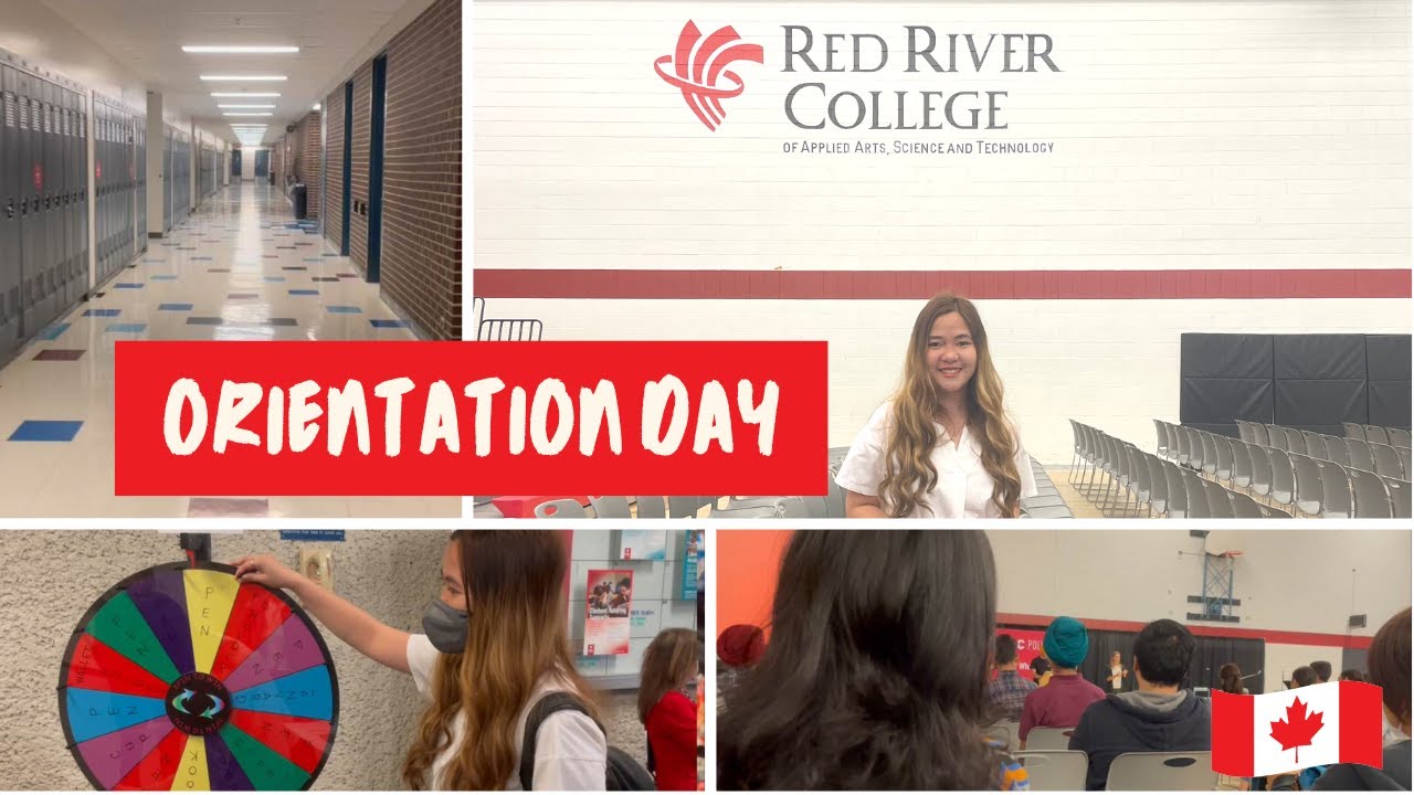 ORIENTATION DAY AT RED RIVER COLLEGE | FILIPINO INTERNATIONAL STUDENT ...