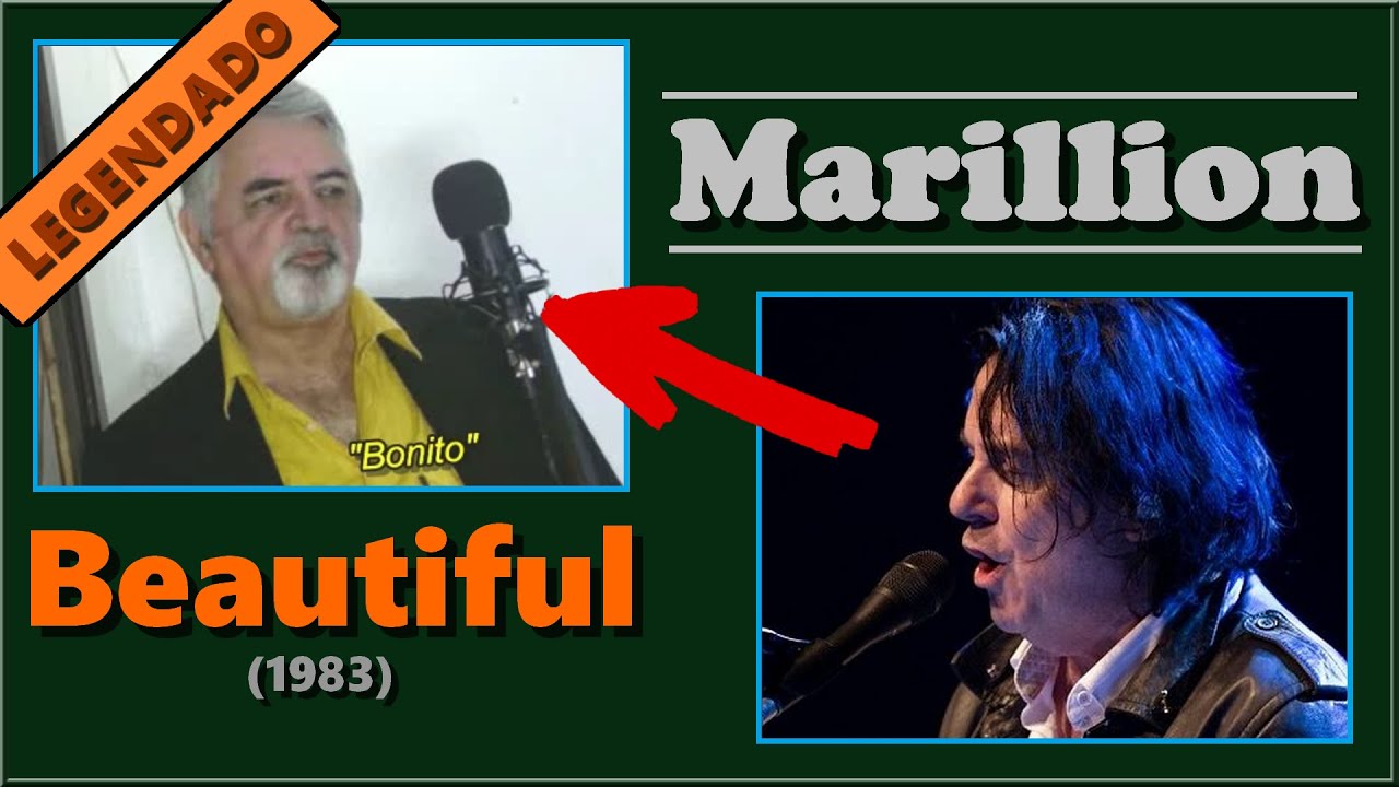 🇧🇷 Rhaone canta ... "Marillion - Beautiful (1995)" [LEGENDADO PT-BR ...