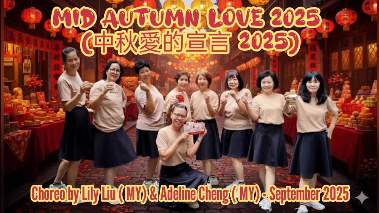 Mid Autumn Love 2025 (中秋愛的宣言 2025) Line Dance // Choreo by Lily Liu ...