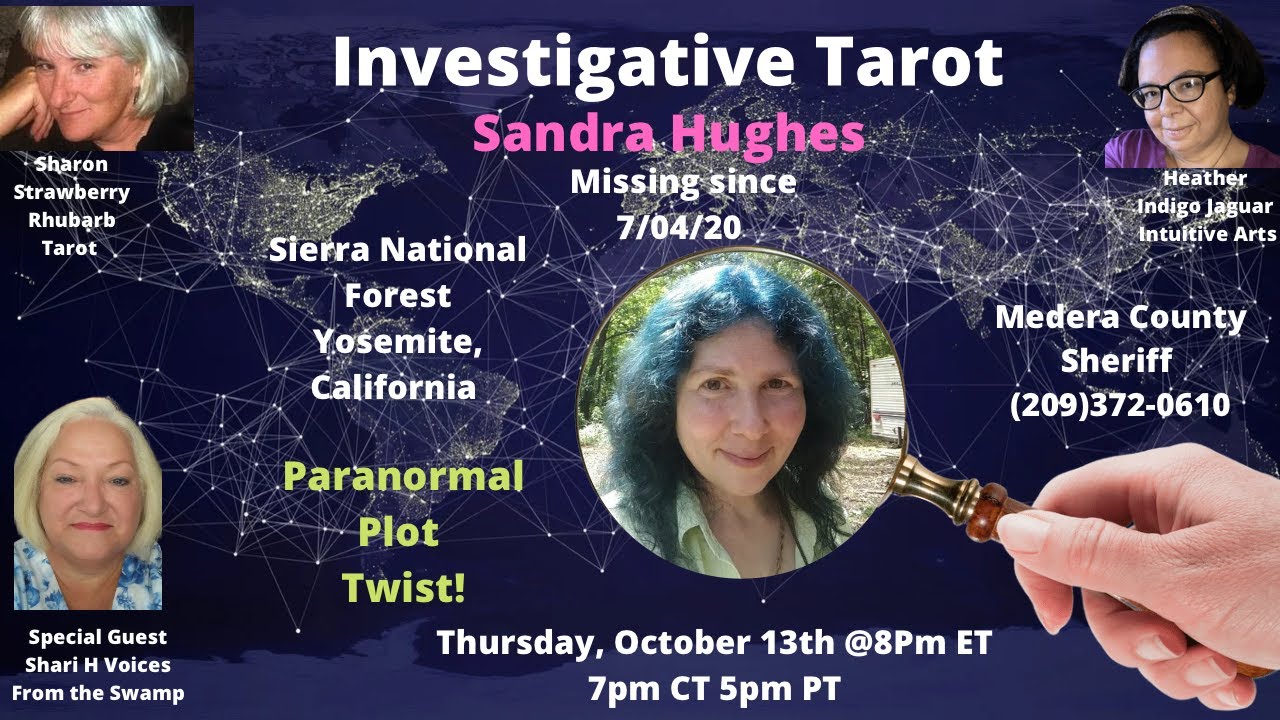 Investigative Tarot~Sarah Hughes~Special Guest Shari H. Voices From the ...