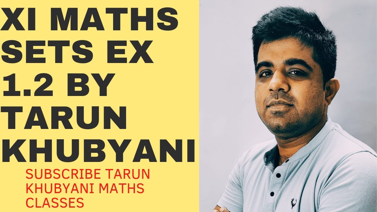 XI MATHS ll SETS ll VIDEO-4 ll EX 1.2 ll NCERTll FINISH ll - YouTube