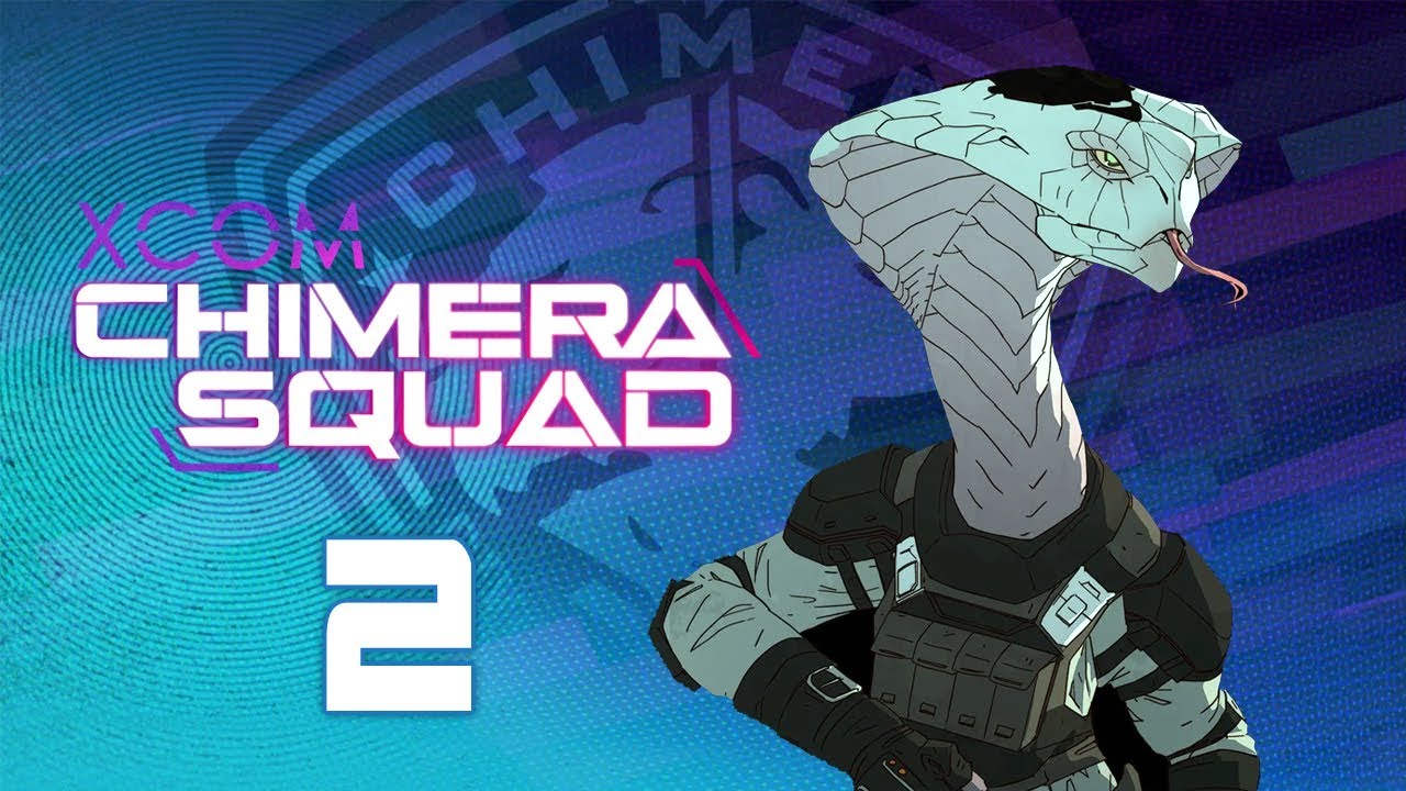 XCOM: Chimera Squad. Прохождение (Стрим 2) - YouTube